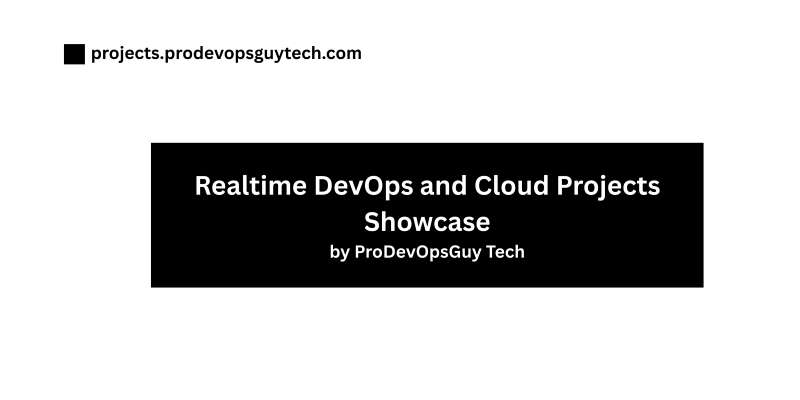 DevOps & Cloud Projects Showcase